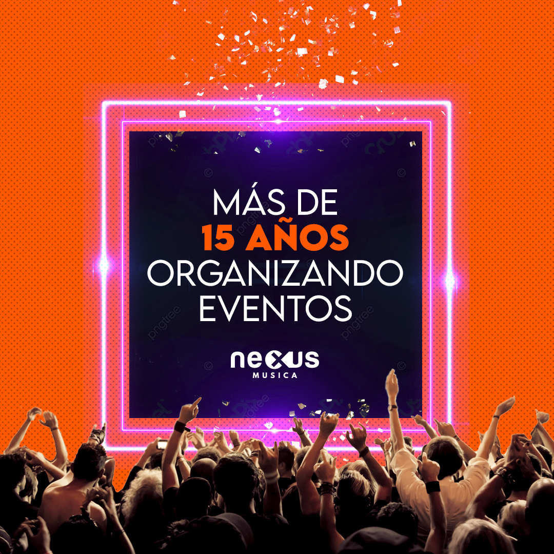 Nexus Música - Nexus Música / Creamos el evento perfecto.